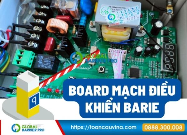 Board mạch điều khiển barie,Có sẵn boar các hãng giá rẻ 500k